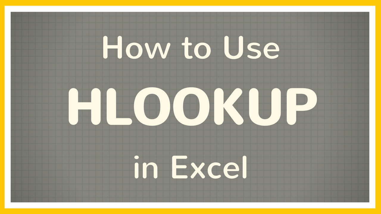How To Use The HLOOKUP Function In Excel Tutorial