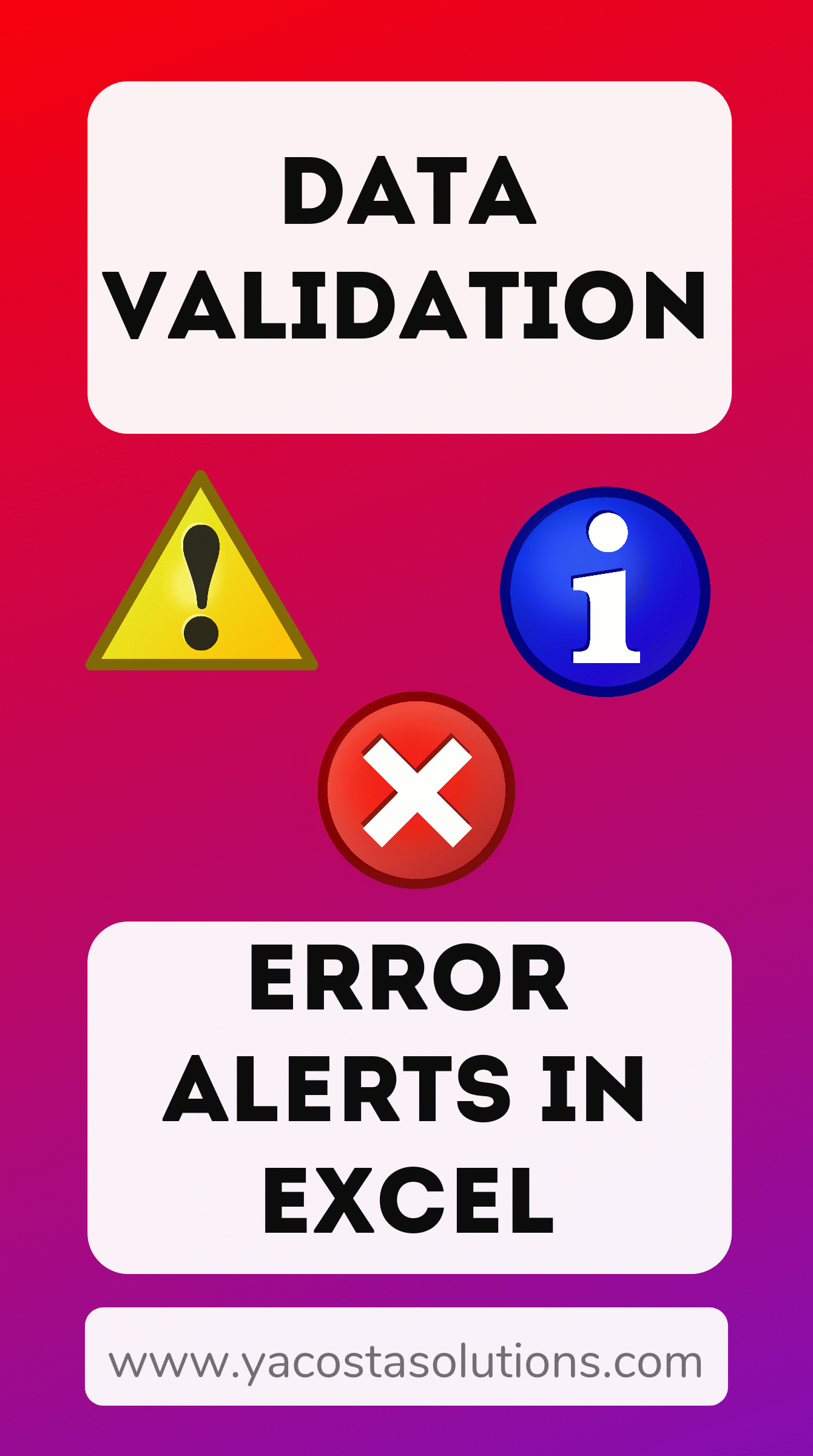 Data Validation Error Messages In Excel Y Acosta Solutions Excel