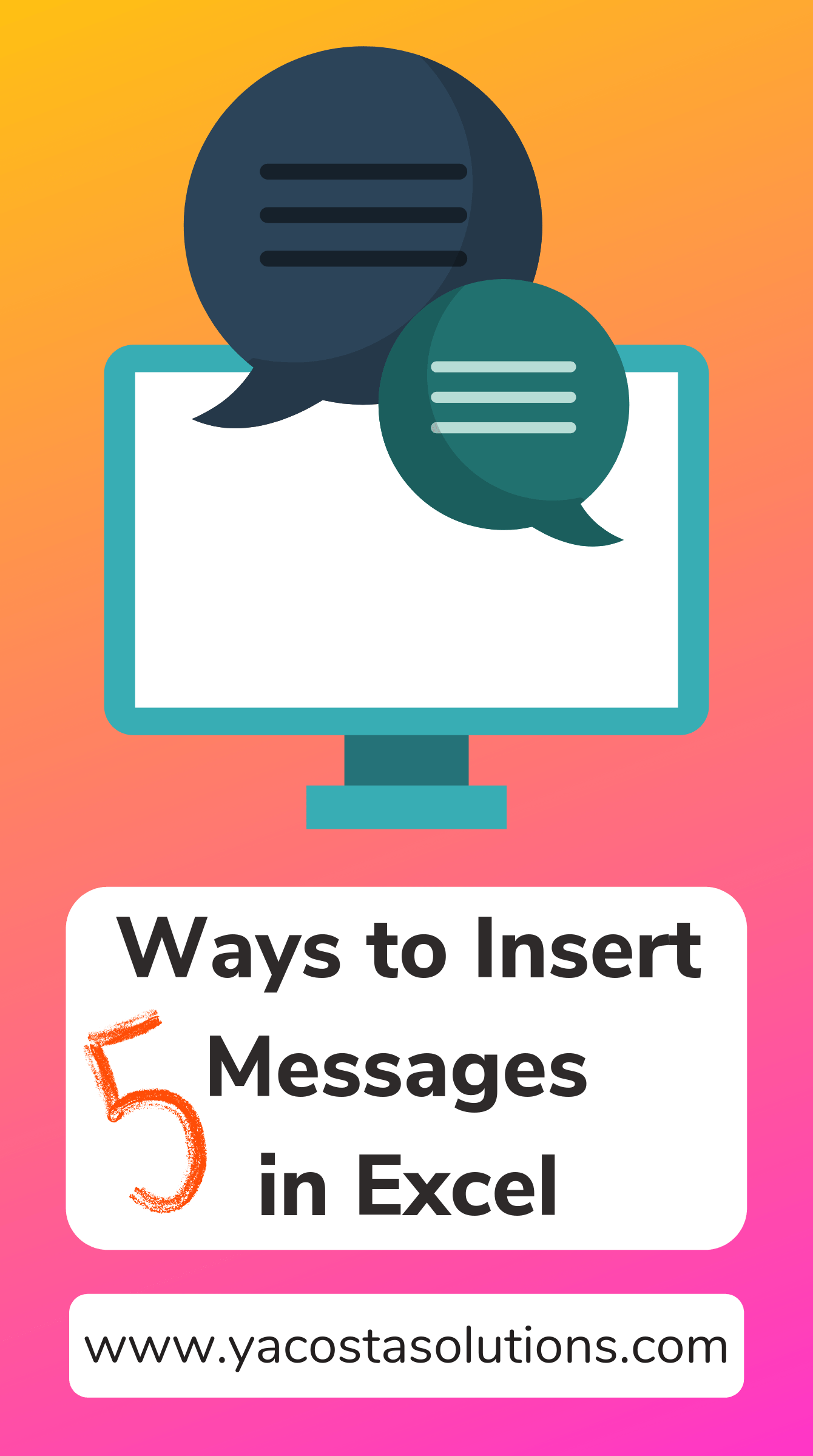 Insert Messages in Excel – 5 Ways!